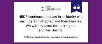 The National Hemophilia Foundation is Now the National Bleeding Disorders Foundation | NBDF